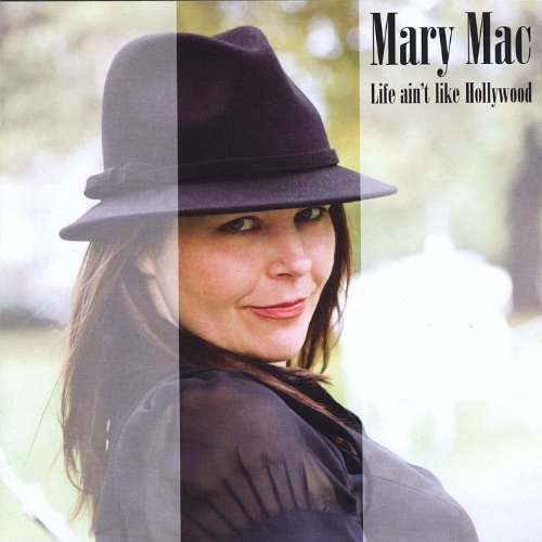 Amazon.com: Life Ain't Like Hollywood : Mary Mac: Digital Music