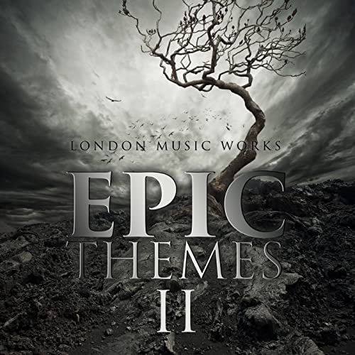 Epic Themes II von London Music Works bei Amazon Music - Amazon.de