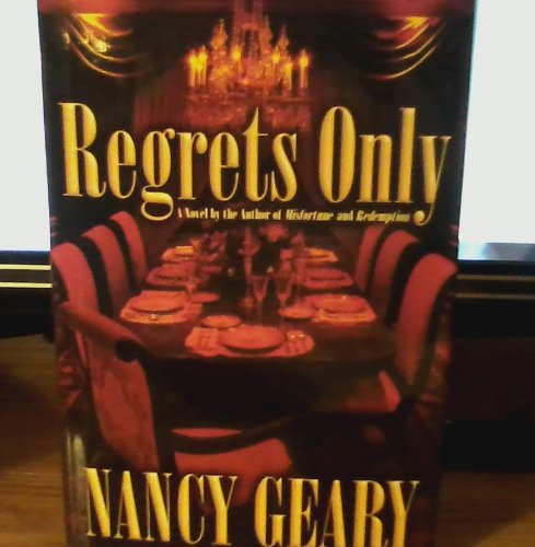 Regrets Only: Geary, Nancy: Amazon.com: Books
