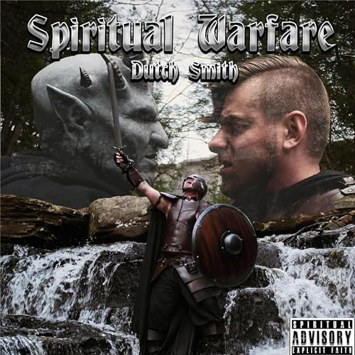 Amazon.com: Spiritual Warfare : Dutch Smith: Digital Music