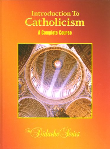 Introduction To Catholicism: A Complete Course (1890177288) | Amazon ...