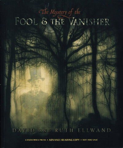 The Mystery of the Fool & the Vanisher: SIGNED: David Ellwand: Amazon ...