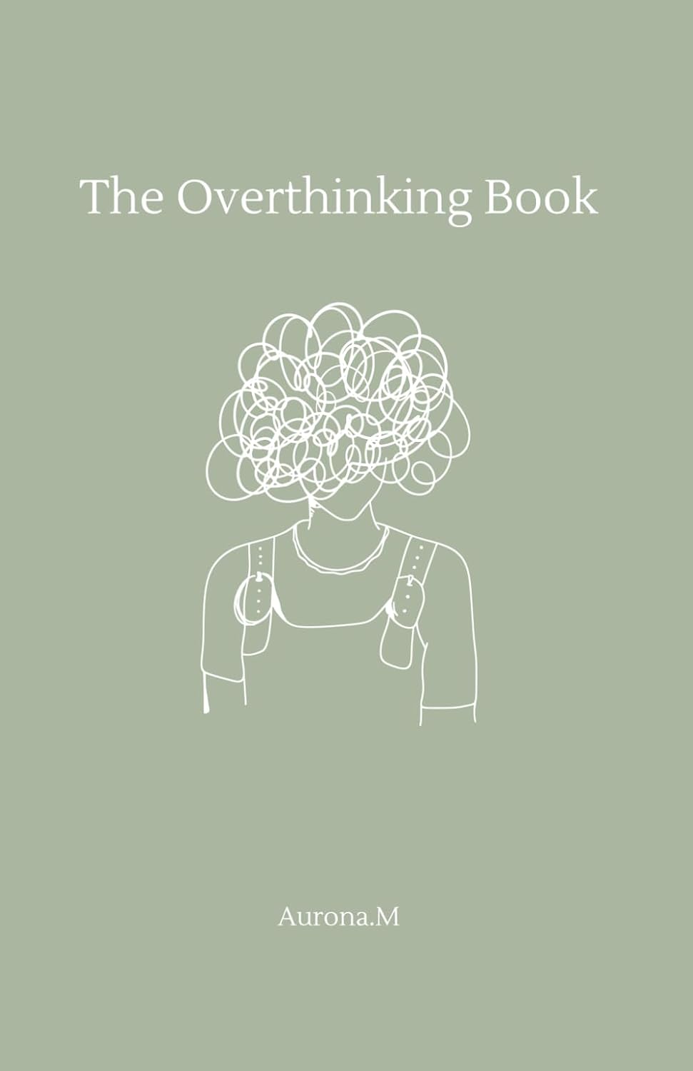 Amazon.com: The Overthinking Book: A Journal to Quiet Your Mind and ...