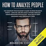 How to Analyze People: Dark Psychology - Secret Techniques to Analyze ...