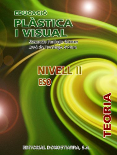 Educació Plàstica i visual. ESO. Nivell II. Teoria - 9788470633706 : Paniego Gómez, Amancio, de ...