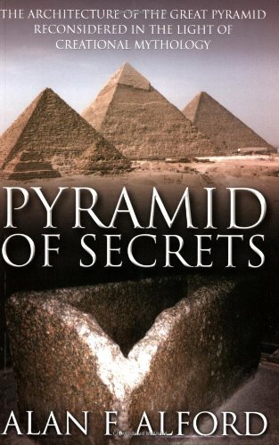 Buy Pyramid of Secrets: The Architecture of the Great Pyramid ...