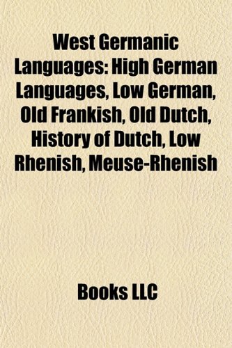 Amazon.co.jp: West Germanic languages: High German languages, Low ...