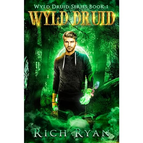 Amazon.com: Wyld Druid: An Urban Fantasy Action Book (Audible Audio ...