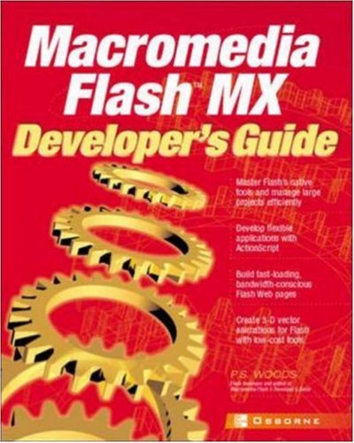 Amazon.com: Macromedia Flash MX Developer's Guide: 0783254038851: Woods ...