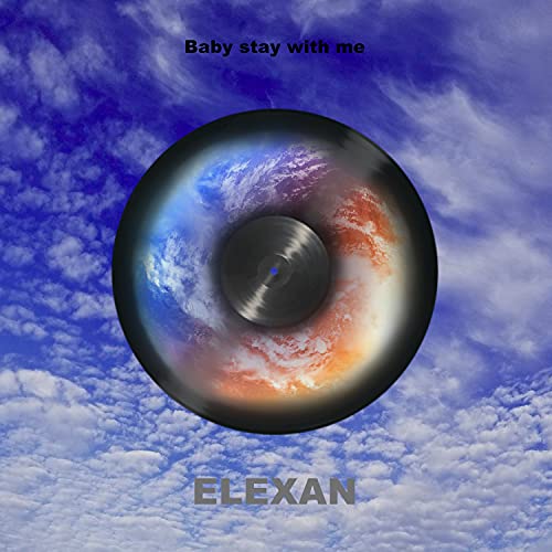 Baby Stay With Me de Elexan en Amazon Music Unlimited