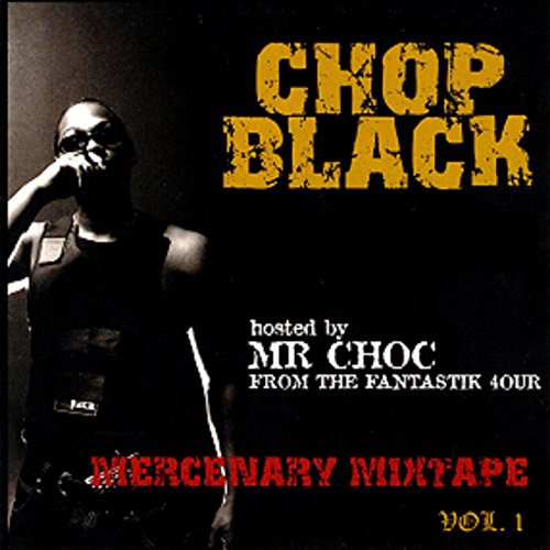 Amazon.co.jp: Mercenary Mixtape, Vol. 1 (Hosted by Mr. Choc from The ...