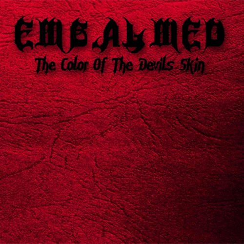 Amazon.co.jp: The Color of the Devil's Skin [Explicit] : Embalmed: デジタル ...