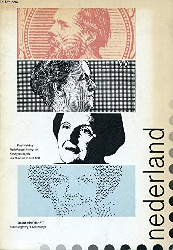 Nederlandse koning- en koninginnezegels van 1852 tot en met 1981 (Dutch ...