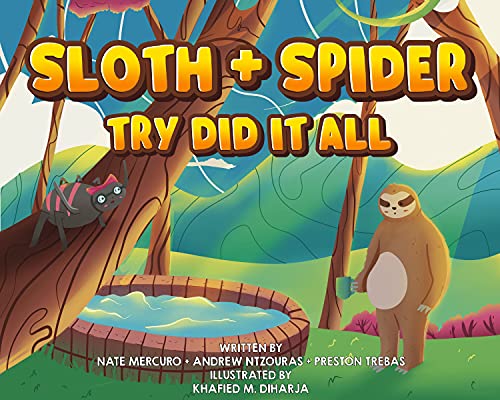 Amazon.com: Sloth + Spider: Try Did It All eBook : Mercuro, Nate ...