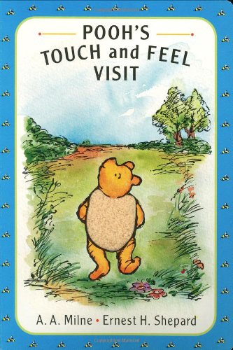 Pooh's Touch and Feel Visit: A Pooh Texture Book (Winnie-the-Pooh ...