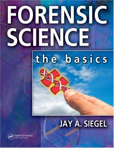 Forensic Science: The Basics: Mirakovits, Kathy: 9780849346316: Amazon ...