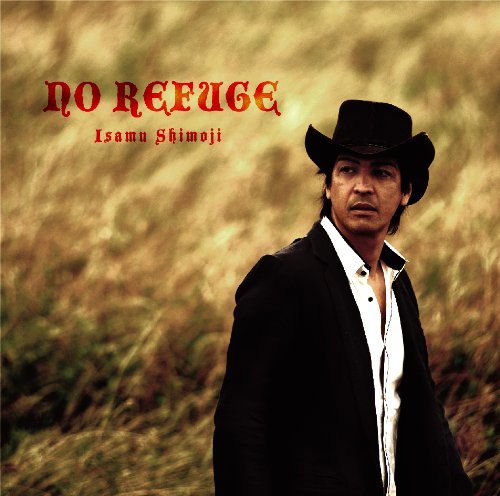 ISAMU SHIMOJI - NO REFUGE - Amazon.com Music