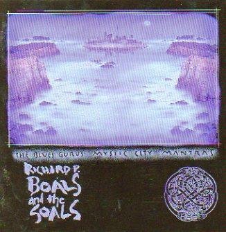Richard P. Boals and the Soals - Mystic City Mantras - Amazon.com Music
