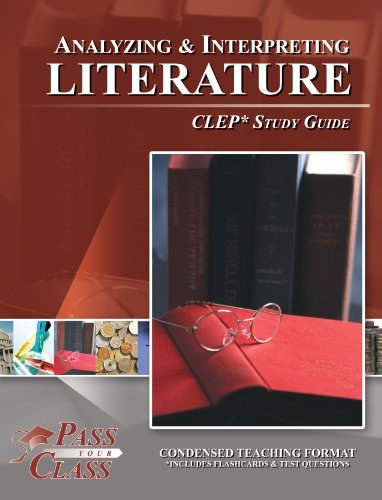 CLEP Analyzing and Interpreting Literature Study Guide (Perfect Bound ...