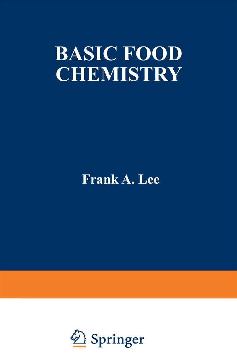 Basic Food Chemistry: Frank A. Lee: 9780870554162: Amazon.com: Books