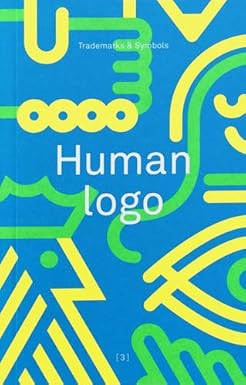 Human Logo: edited: 9780957081642: Amazon.com: Books