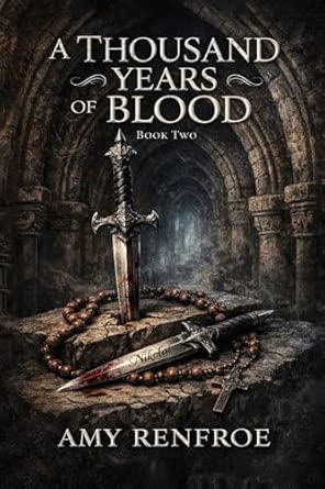 A Thousand Years of Blood: Renfroe, Amy: 9798295521096: Amazon.com: Books