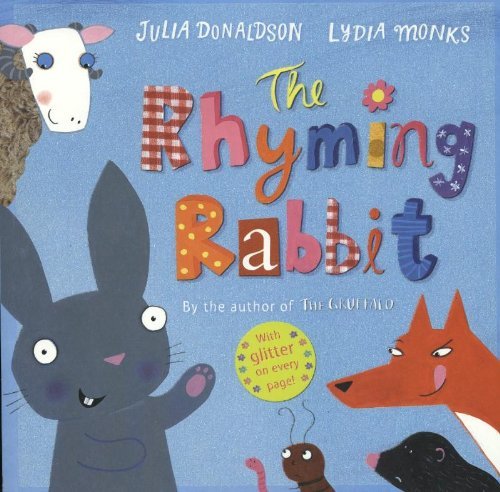 By Julia Donaldson - The Rhyming Rabbit: Amazon.co.uk: Julia Donaldson ...