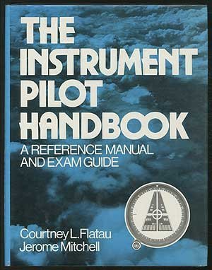 Amazon.com: Instrument Flying Handbook: 9780442224110: courtney-l ...