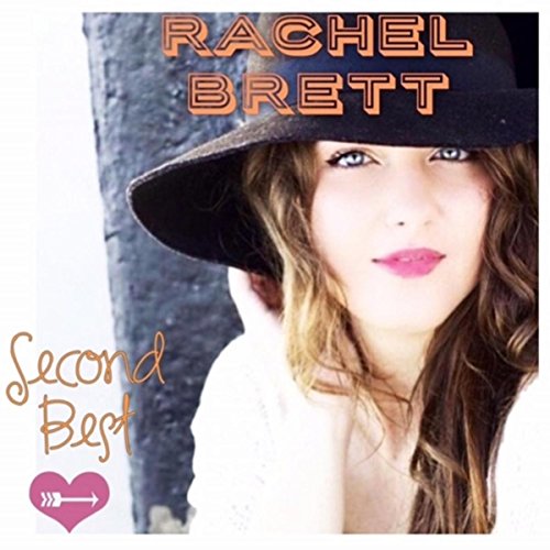 Amazon.com: Second Best : Rachel Brett: Digital Music