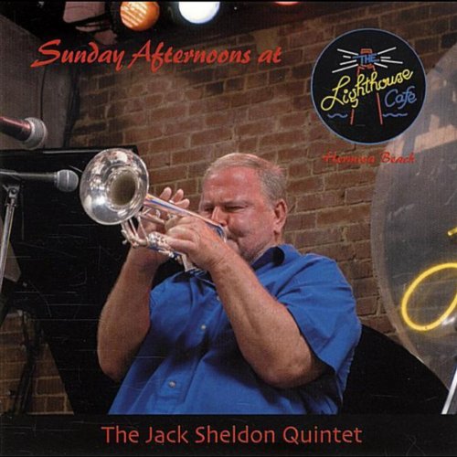 Amazon Music Unlimited - The Jack Sheldon Quintet 『Sunday Afternoons at ...