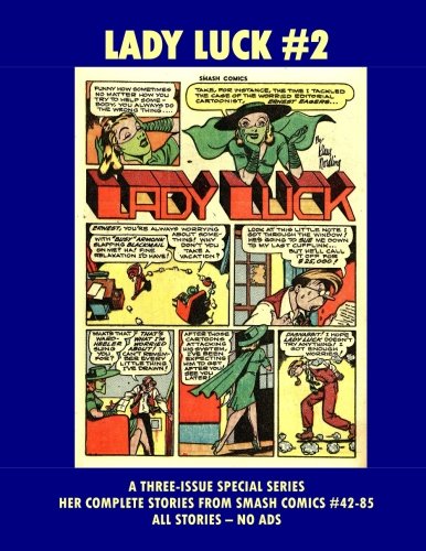 Lady Luck From Smash Comics #2: Comics, Quality: 9781977672032: Amazon ...