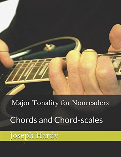 Major Tonality for Nonreaders: Chords and Chord-scales: Hardy, Joseph ...