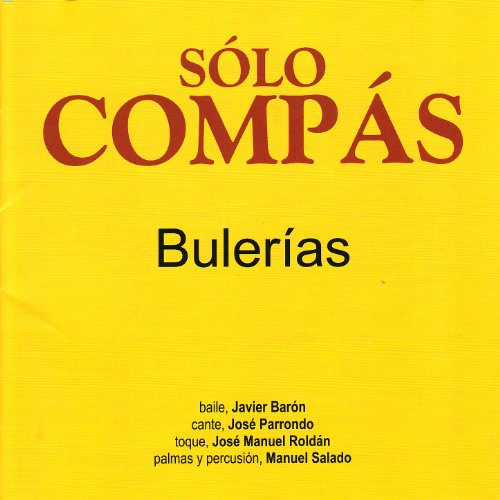 Solo Compas - Bulerias : VARIOUS ARTISTS: Amazon.fr: Téléchargement de ...