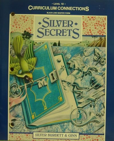 Silver Burdett World of Reading, Curriculum Connections, Silver Secrets ...