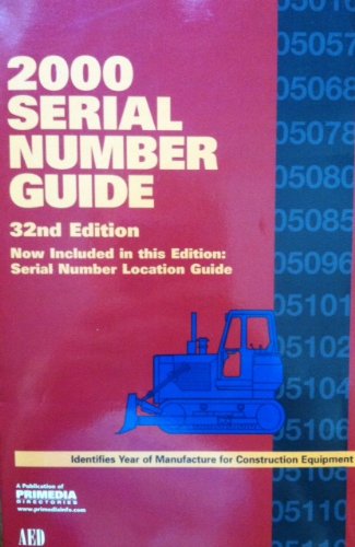 2000 Serial Number Guide 32nd Edition - Identifies Year of Manufacture ...