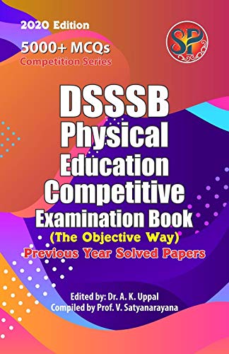 DSSSB Physical Education Competitive Examination Book (5000+MCQs ...