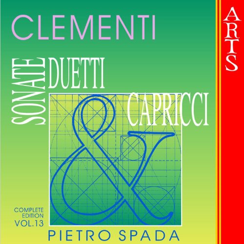 Amazon.com: Clementi: Sonate, Duetti & Capricci - Vol. 13 : Pietro ...