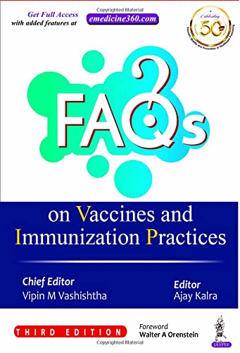 FAQs on Vaccines and Immunization Practices: 9789390020607: Medicine ...