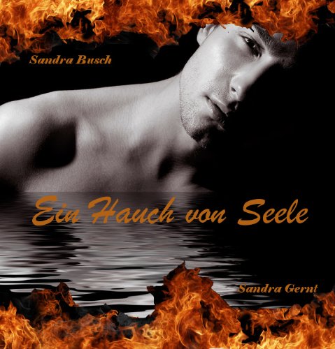 Ein Hauch von Seele eBook : Busch, Sandra, Sandra Gernt: Amazon.de: Bücher