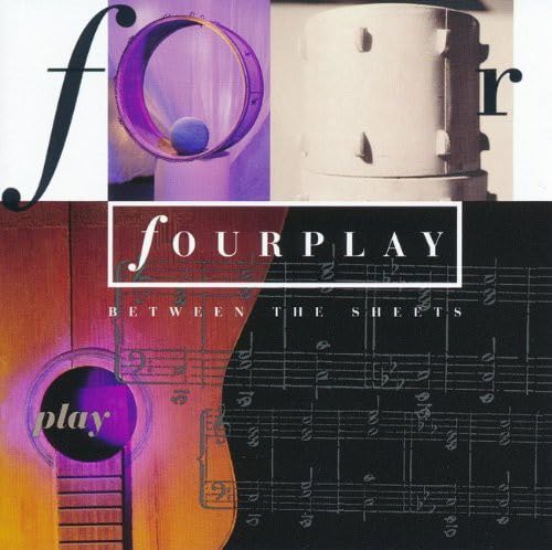 FOURPLAY - Between the Sheets - Amazon.com Music