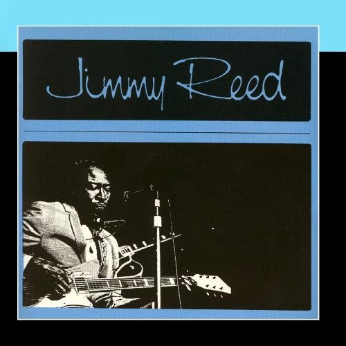 Jimmy Reed - Jimmy Reed - Amazon.com Music