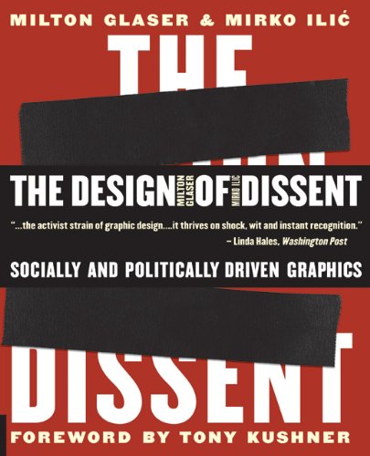The Design of Dissent: Socially and Politically Driven Graphics: Glaser ...