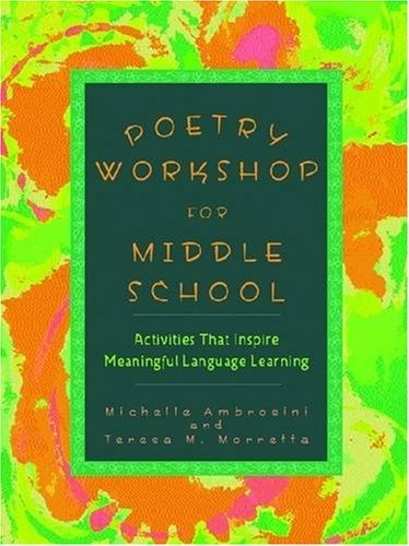 Amazon.com: Poetry Workshop for Middle School: Activities That Inspire ...