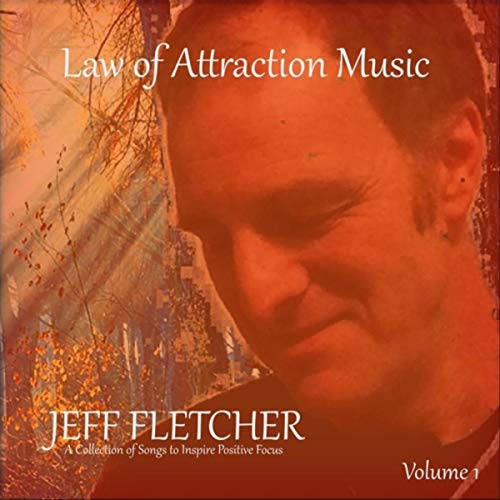 Amazon.co.jp: Law of Attraction Music, Vol. 1 : Jeff Fletcher: Digital ...