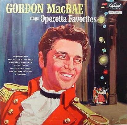 Gordon MacRae - Gordon MacRae Sings Operetta Favorites - Amazon.com Music