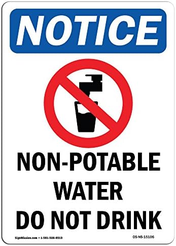 Amazon.com: OSHA Notice Sign - Non-Potable Water | Rigid Plastic Sign ...