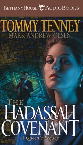 Amazon | The Hadassah Covenant: A Queen's Legacy | Tenney, Tommy, Olsen ...
