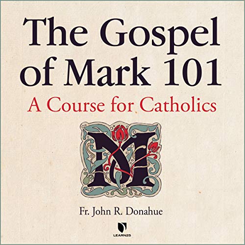 Amazon.com: The Gospel of Mark 101: How to Read and Understand the ...