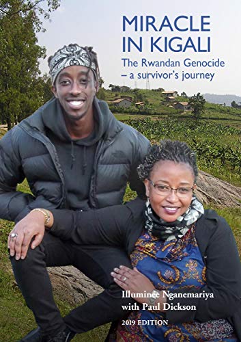 Amazon.com: Miracle in Kigali: The Rwandan Genocide - a survivor's ...