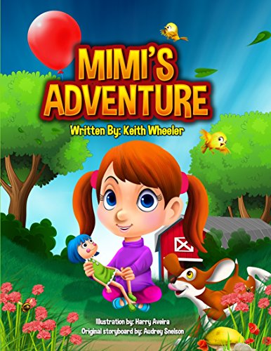 Mimi's Adventure - Kindle edition by Wheeler, Keith. Children Kindle ...